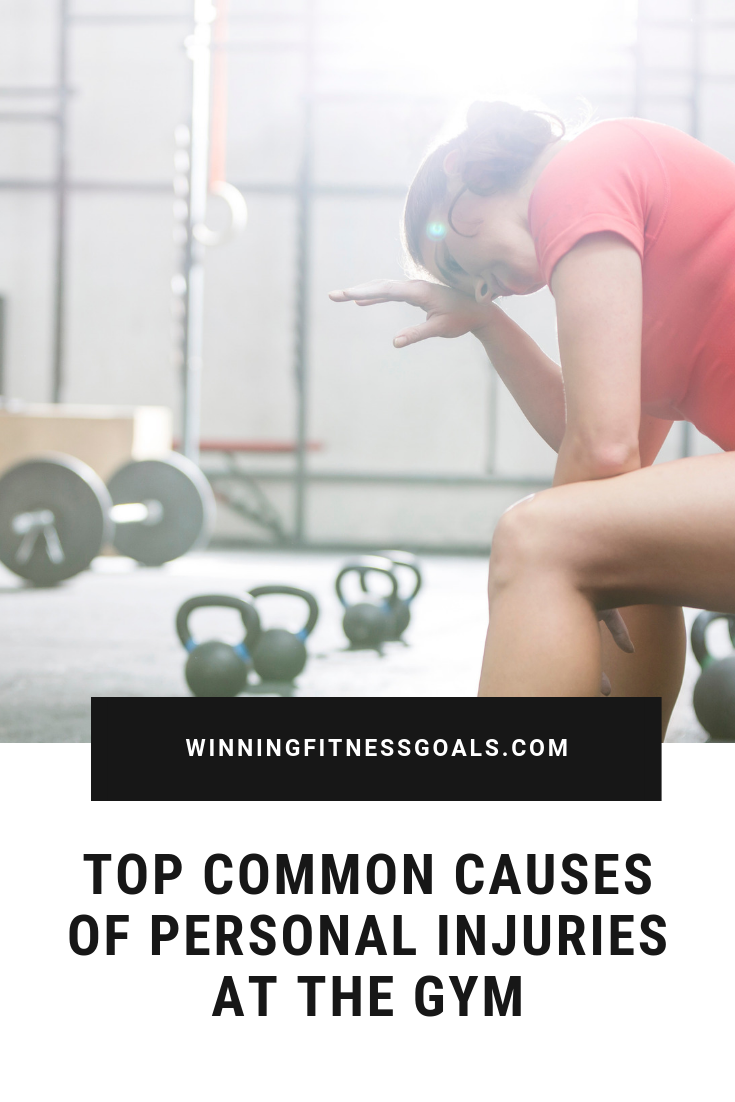 Top Common Causes of Personal Injuries at the Gym - winningfitnessgoals.com