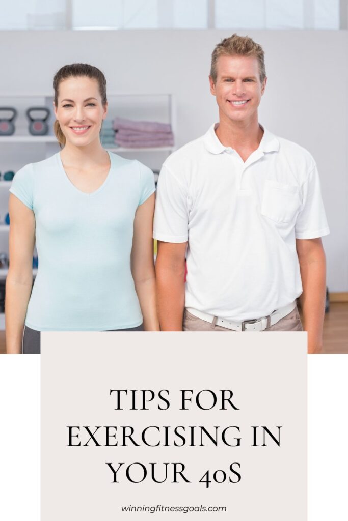 Tips for Exercising in Your 40s - winningfitnessgoals.com